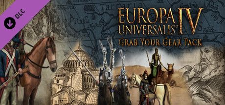 Europa Universalis IV: Grab Your Gear Pack (2017) - MobyGames