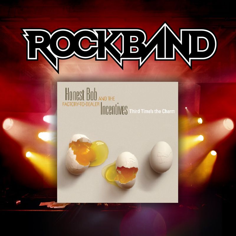 Rock Band: 'Entangled' - Honest Bob and the Factory-to-Dealer ...