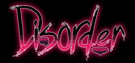 Disorder (2015) - MobyGames