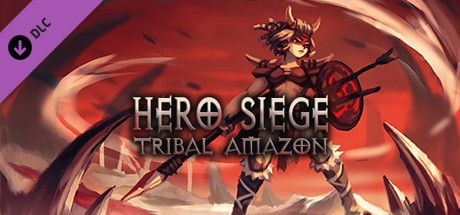 Hero Siege: Tribal Amazon (2019) - MobyGames