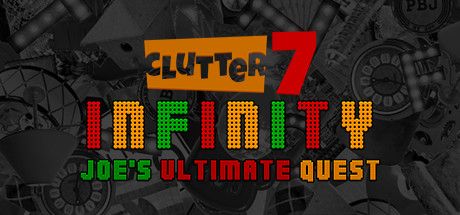 Clutter 7: Infinity - Joe's Ultimate Quest (2017) - MobyGames
