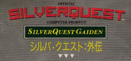 SilverQuest: Gaiden (2014) - MobyGames