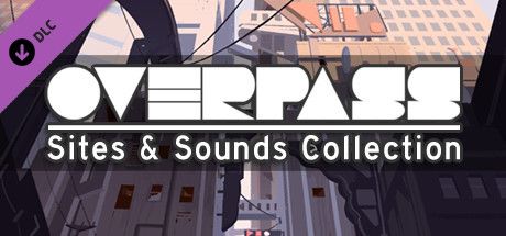 Overpass: Sites & Sounds Collection cover or packaging material - MobyGames