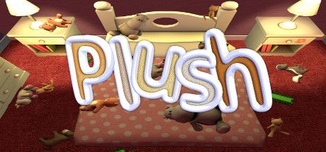 Plush (2015) - MobyGames
