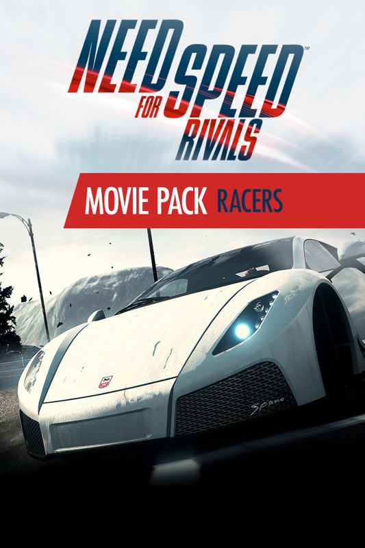 Need for Speed: Rivals - Movie Pack: Racers (2014) - MobyGames