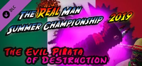 The Real Man Summer Championship 2019: The Evil Piñata of Destruction ...