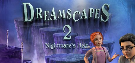 Dreamscapes 2: Nightmare's Heir (2014) - MobyGames