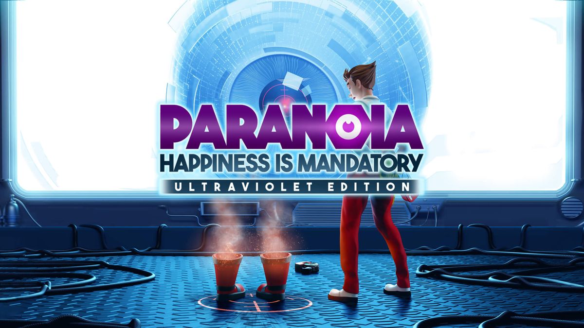 Paranoia: Happiness is Mandatory (Ultraviolet Edition) (2019) - MobyGames