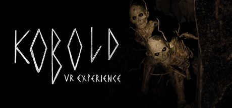 Kobold: VR Experience (2018) - MobyGames