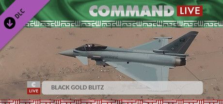 Command: Modern Operations Live - Black Gold Blitz (2019) - MobyGames