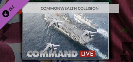 Command: Modern Operations Live - Commonwealth Collision (2019) - MobyGames