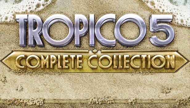 Tropico 5: Complete Collection cover or packaging material - MobyGames