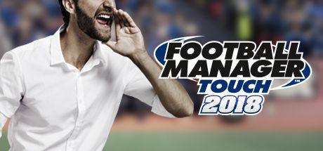 Football Manager Touch 2018 - MobyGames
