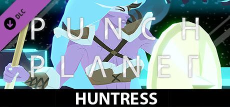 Punch Planet: Huntress - MobyGames