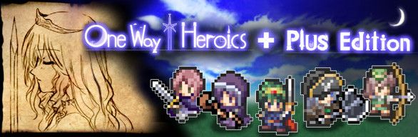 One Way Heroics Plus (2017) - MobyGames