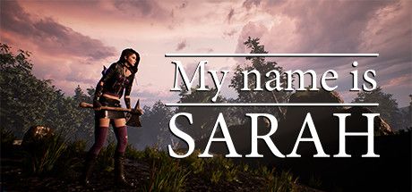 My Name is Sarah (2020) - MobyGames