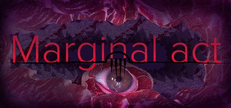 Marginal act (2018) - MobyGames