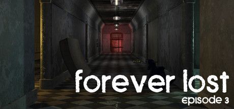 Forever Lost: Episode 3 cover or packaging material - MobyGames