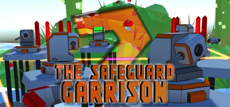 The Safeguard Garrison 2 (2017) - MobyGames