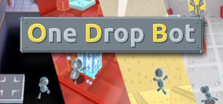 One Drop Bot (2019) - MobyGames
