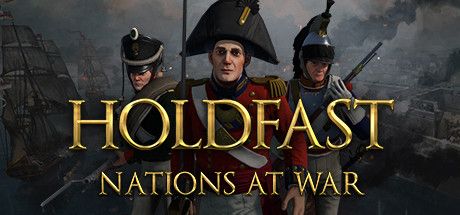 Holdfast: Nations at War (2020) - MobyGames