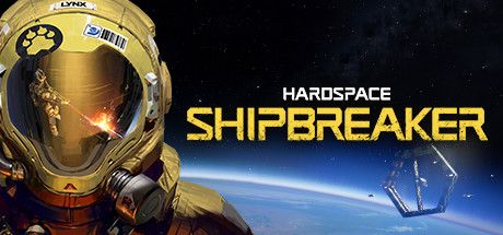 Hardspace: Shipbreaker (2020) - MobyGames