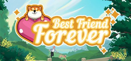 Best Friend Forever (2019) - MobyGames