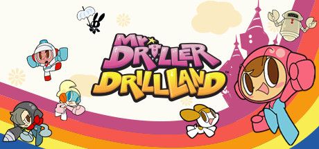 Mr. Driller: Drill Land (2020) - MobyGames