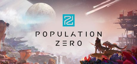 Population Zero (2020) - MobyGames