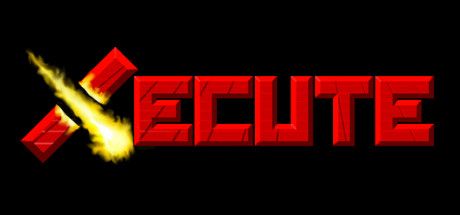 Xecute (2020) - MobyGames