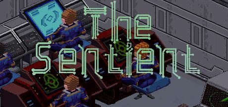 The Sentient (2016) - MobyGames