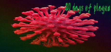 30 Days of Plague (2020) - MobyGames