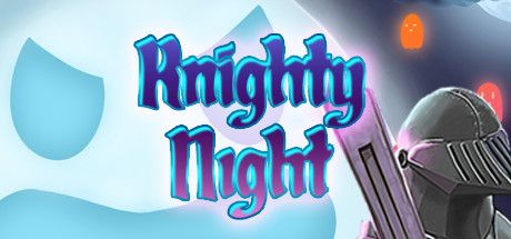 Knighty Night - MobyGames