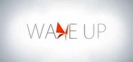 Wake Up (2016) - MobyGames