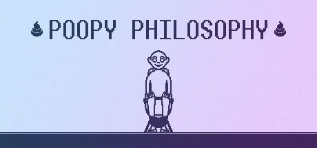 Poopy Philosophy (2018) - MobyGames