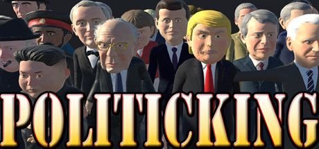 Politicking (2020) - MobyGames