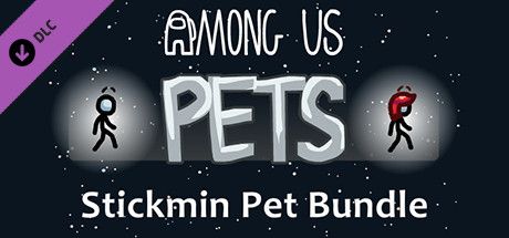 Among Us: Stickmin Pet Bundle (2019) - MobyGames