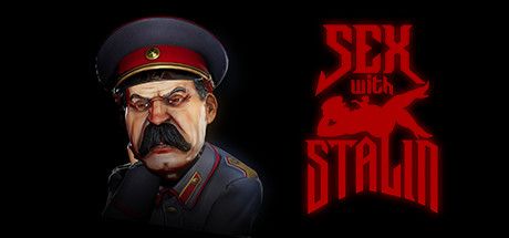 Sex with Stalin (2020) - MobyGames