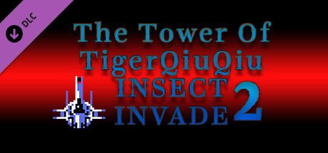 The Tower of TigerQiuQiu: Insect Invade 2 (2020) - MobyGames