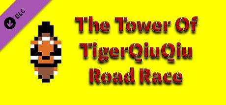 The Tower of TigerQiuQiu: Road Race (2020) - MobyGames
