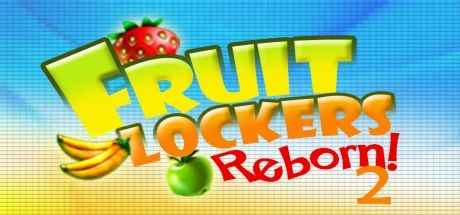 Fruit Lockers Reborn! 2 (2017) - MobyGames