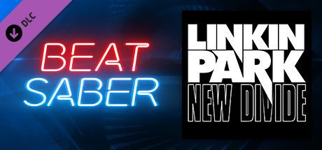 Beat Saber: Linkin Park - New Divide - MobyGames