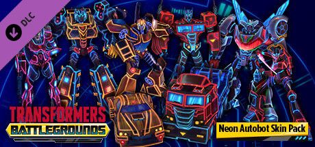 Transformers: Battlegrounds - Neon Autobot Skin Pack (2020) - MobyGames