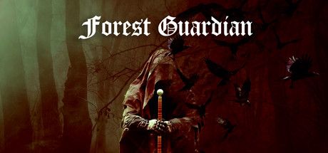 Forest Guardian (2017) - MobyGames