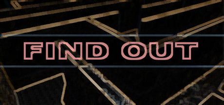Find Out (2016) - MobyGames