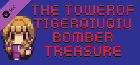 The Tower of TigerQiuQiu: Bomber Treasure (2020) - MobyGames