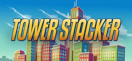 Tower Stacker (2018) - MobyGames