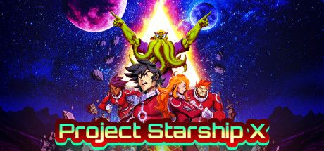 Project Starship X - MobyGames