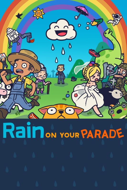 Rain on Your Parade credits (Windows Apps, 2021) - MobyGames