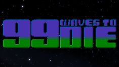 99 Waves to Die (2014) - MobyGames